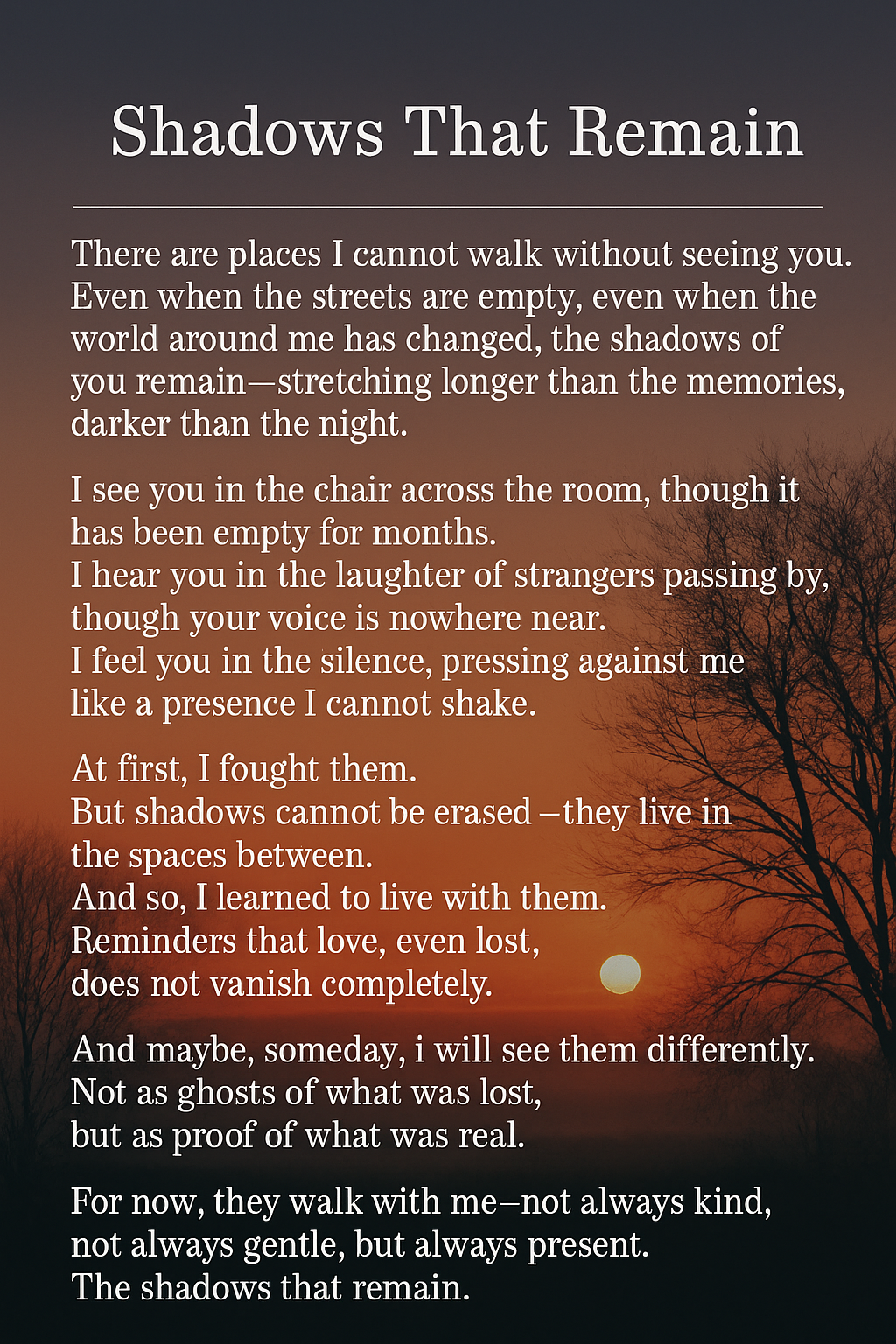 Shadows That Remain – Always and forever